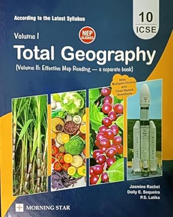 Morning ICSE Total Geography for Class 10 - Latest for 2025-26 Session ...